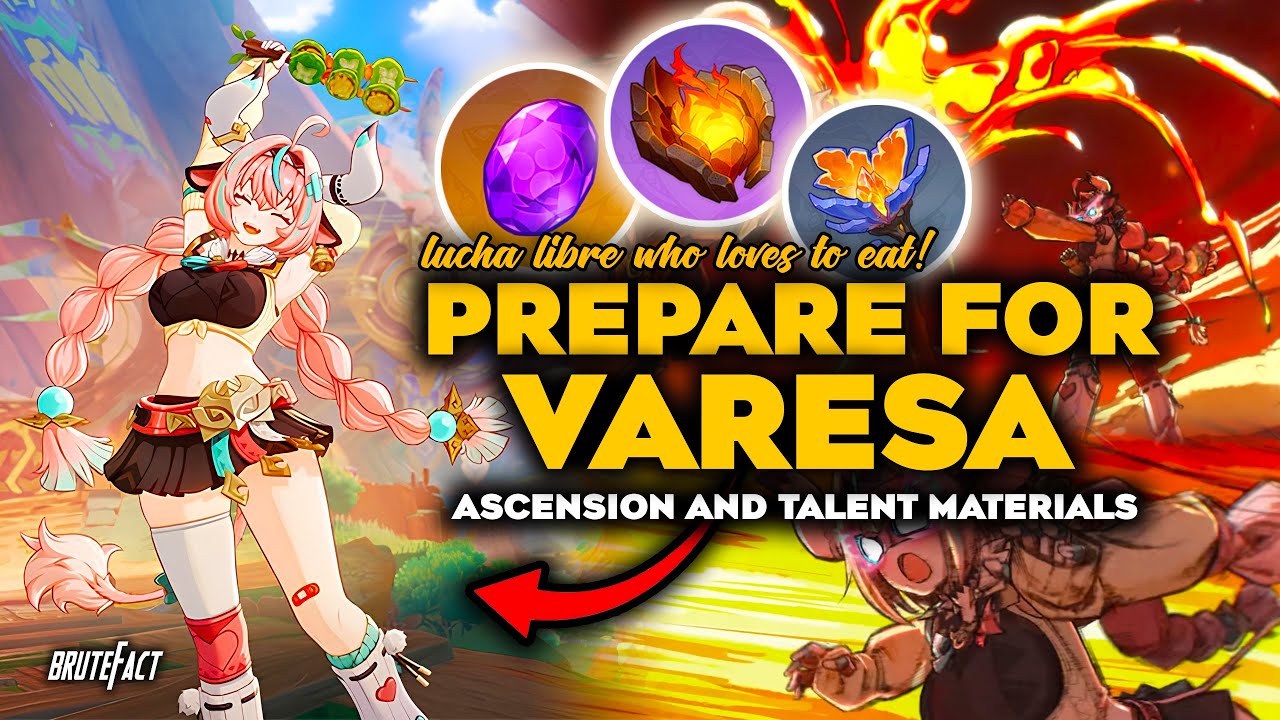 Prepare For Varesa | Varesa Ascension and Talent Materials Guide ...