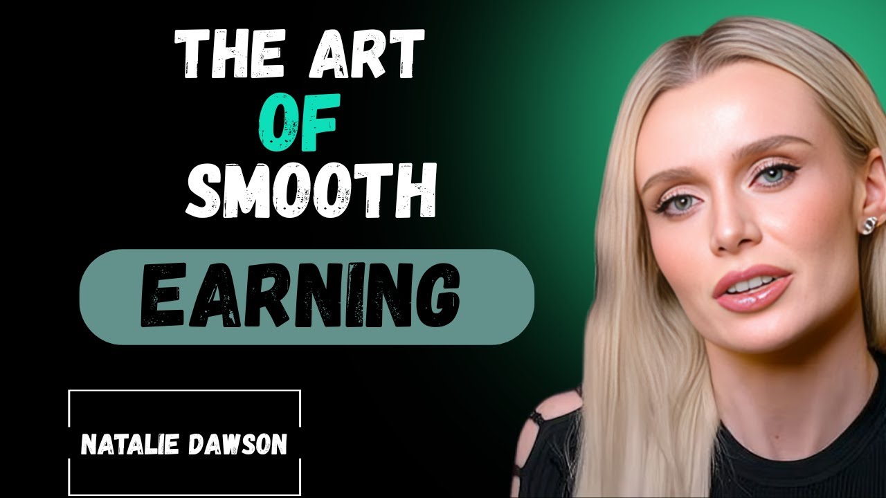 Natalie Dawson – How to Earn Smoothly Without Stress 🚀 - YouTube