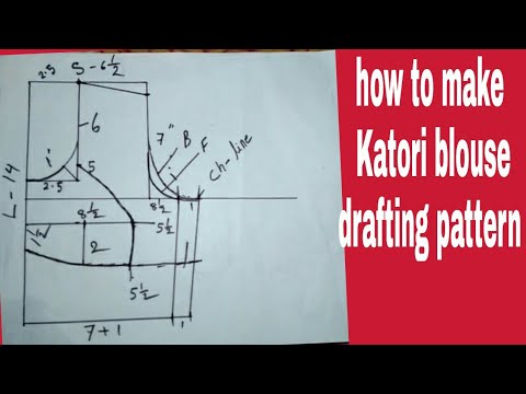 How to make Katori blouse drafting pattern - YouTube