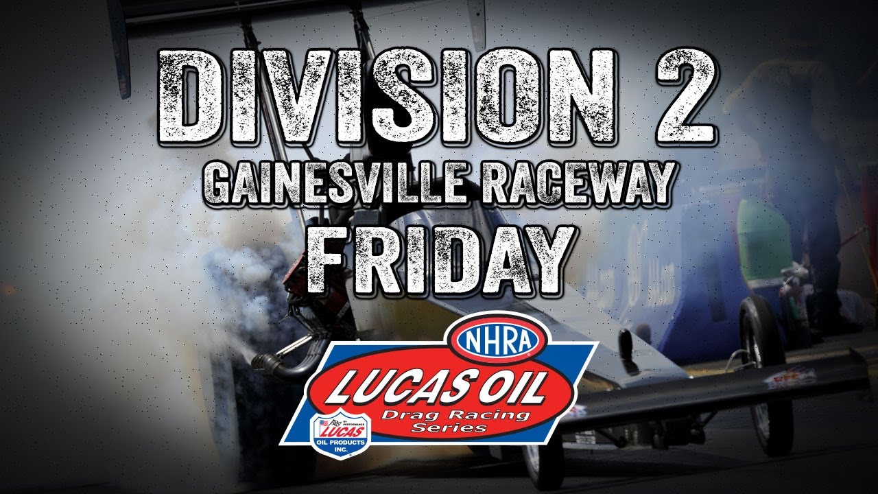 Division 2 NHRA Lucas Oil Drag Racing Series Baby Gators - Friday - YouTube