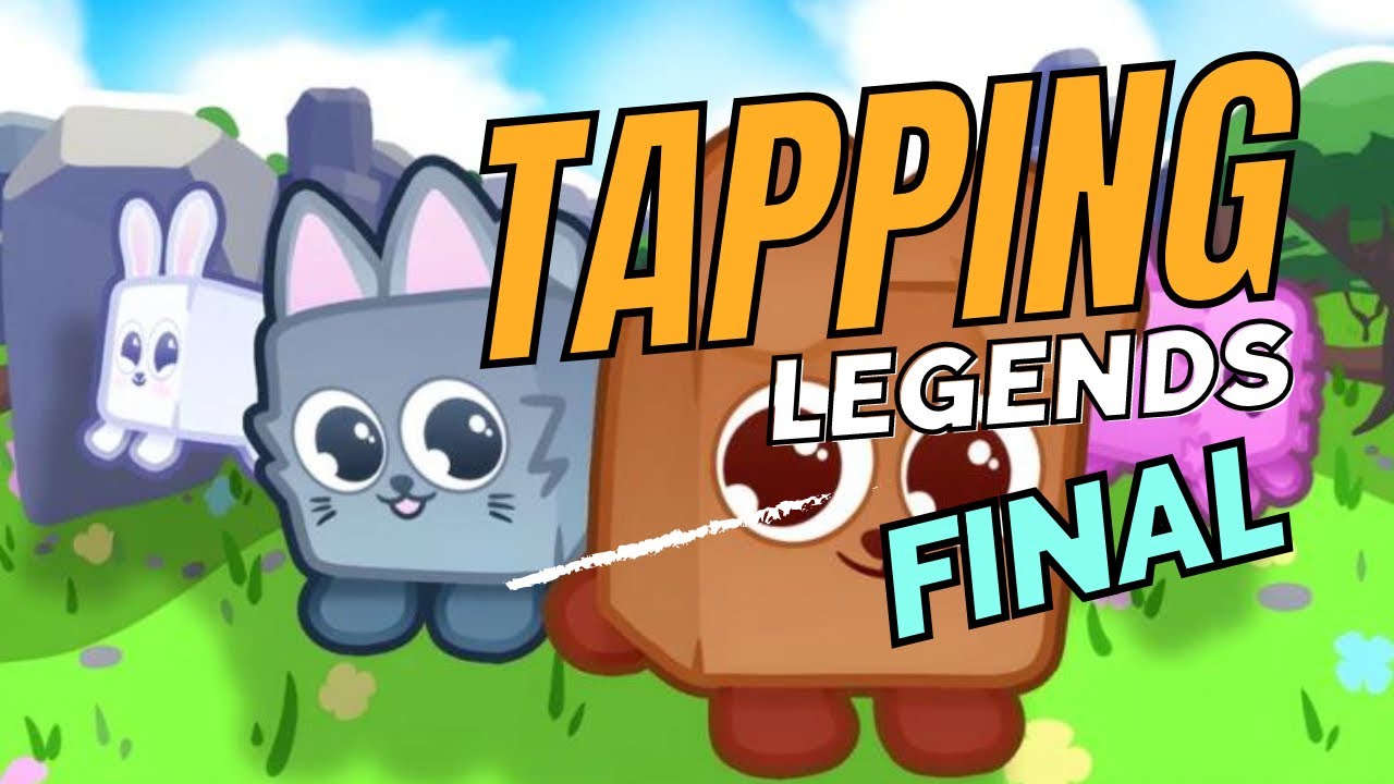 TAPPING LEGENDS FINAL JUST RELEASED! (Roblox) - YouTube