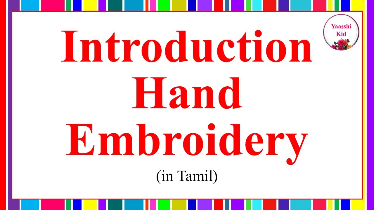 Hand Embroidery - Introduction for Beginners - YouTube