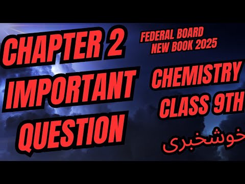 Chemistry chapter 2 important question class 9 federal board national ...