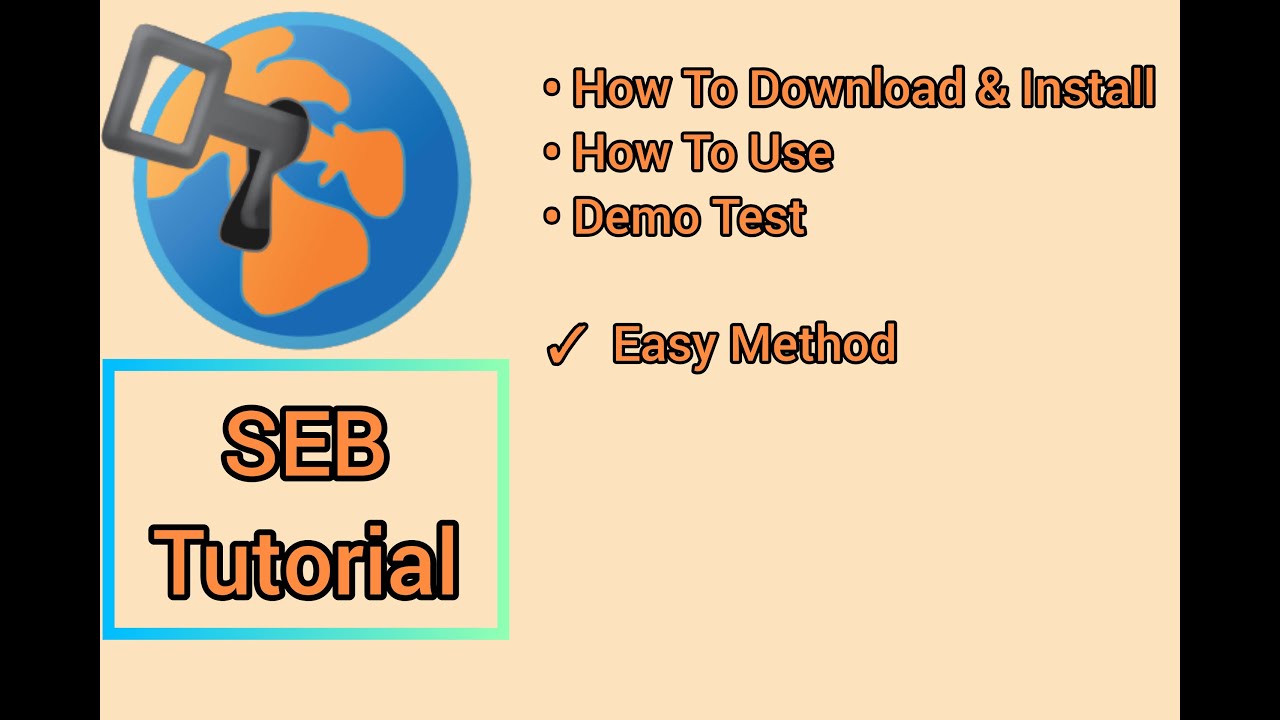 Demo/Mock Test With SEB | How To Download & Install Safe Exam Browser ...