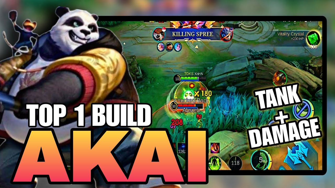 100% ANNOYING! AKAI BUILD TANK + DAMAGE IS INSANE (MUST WATCH AKAI ...