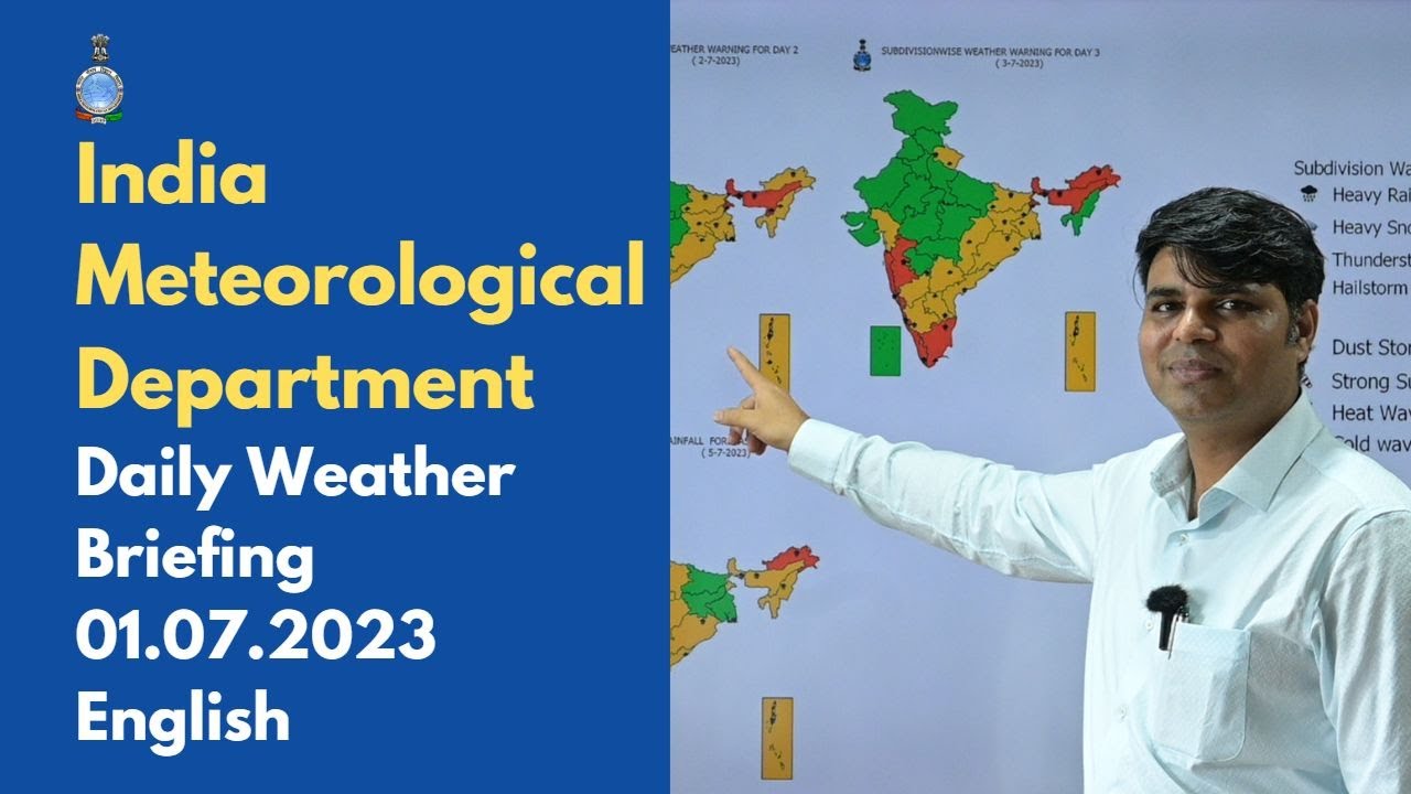 Daily Weather Briefing(English) 01.07.2023: #imd #weather #rain # ...