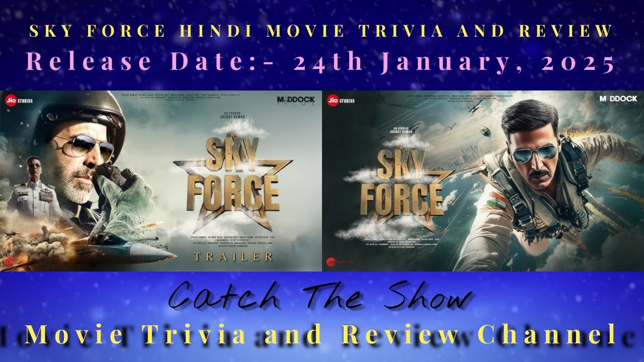 Movie Trivia and Review Channel | Catch The Show | Sky Force | New ...