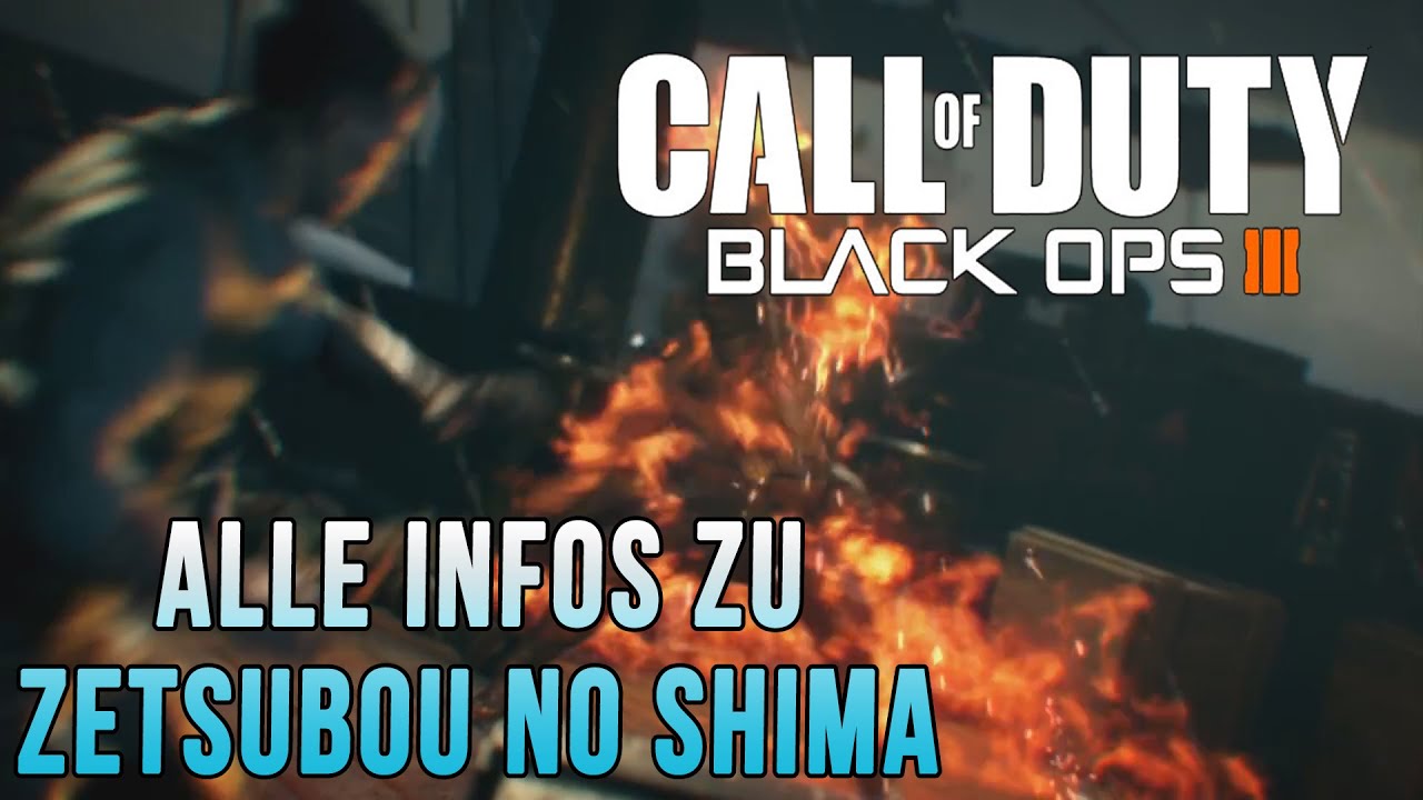 Neue Zombies - Division 9 | Zetsubou No Shima - Mapbeschreibung [German ...