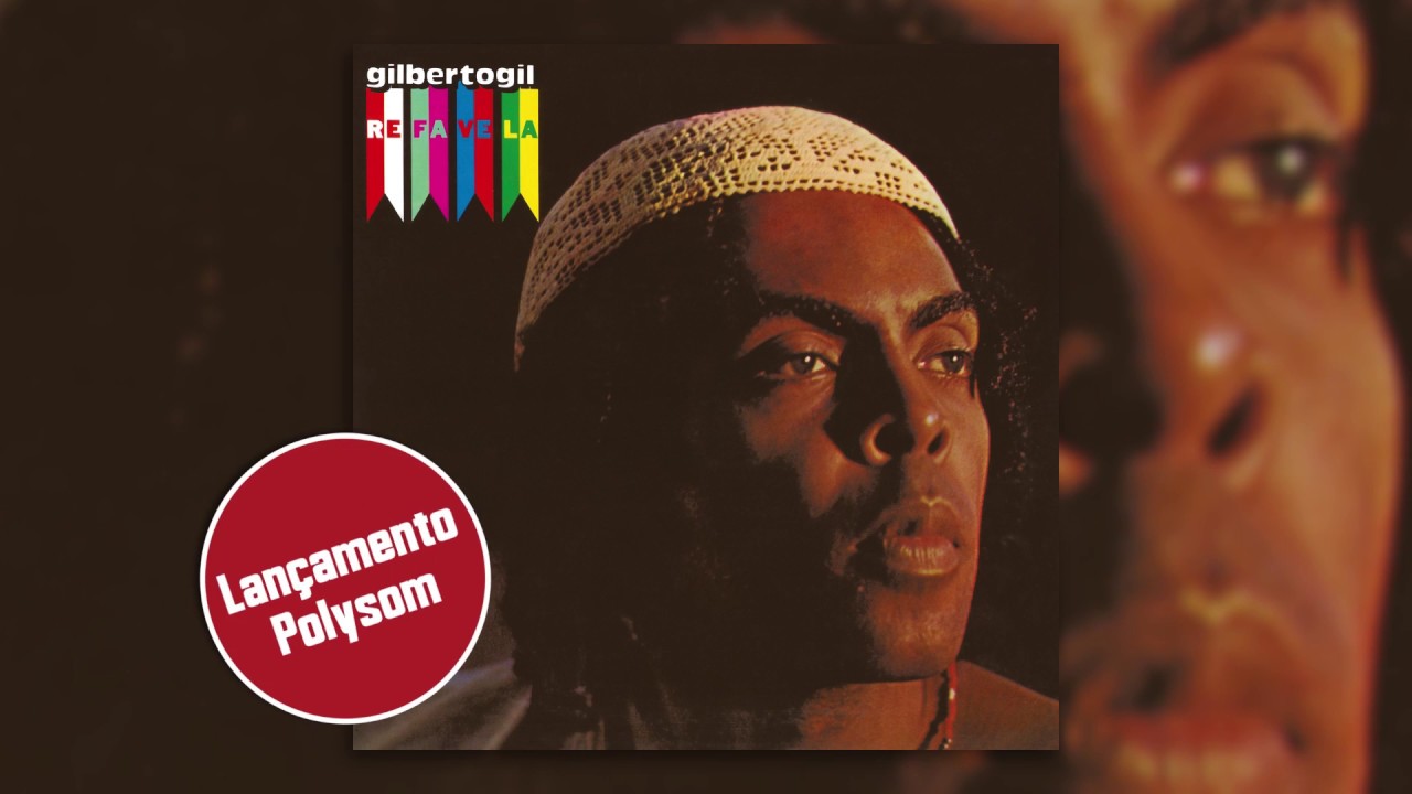 Gilberto Gil - Refavela (Tapes Originais) - YouTube