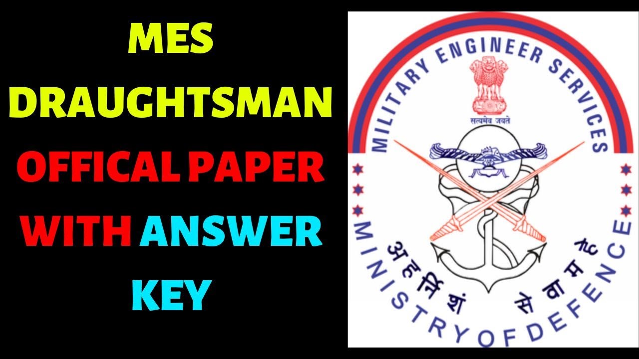Mes Draughtsman Official Paper With Answer Key 2022 | Mes Draughtsman ...