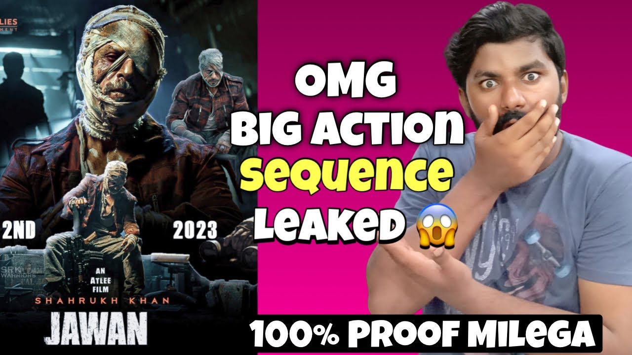 Jawan Big Action Sequence Leaked | Jawan Official Teaser Re lease Date ...