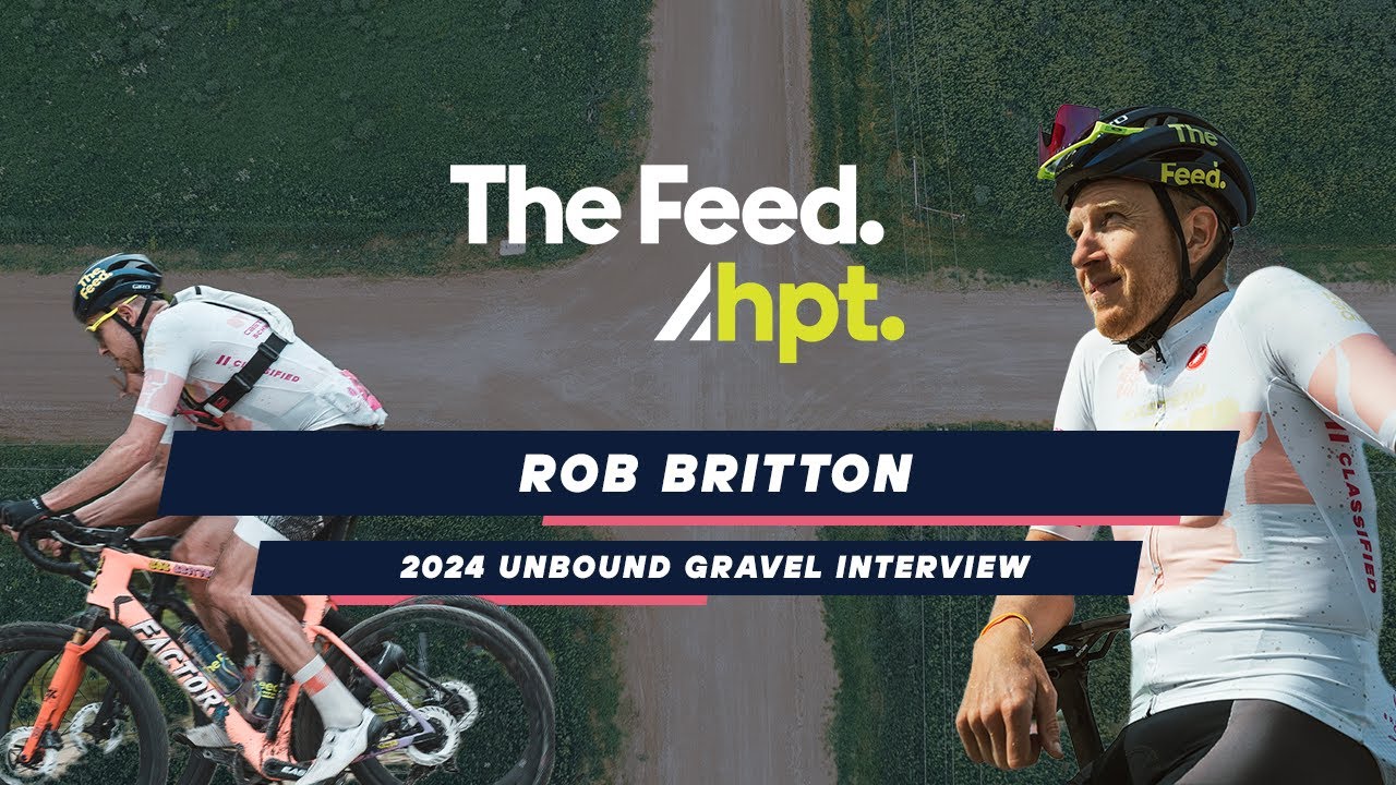 An Interview with Rob Britton Ahead of Unbound Gravel 2024 | The Feed - YouTube