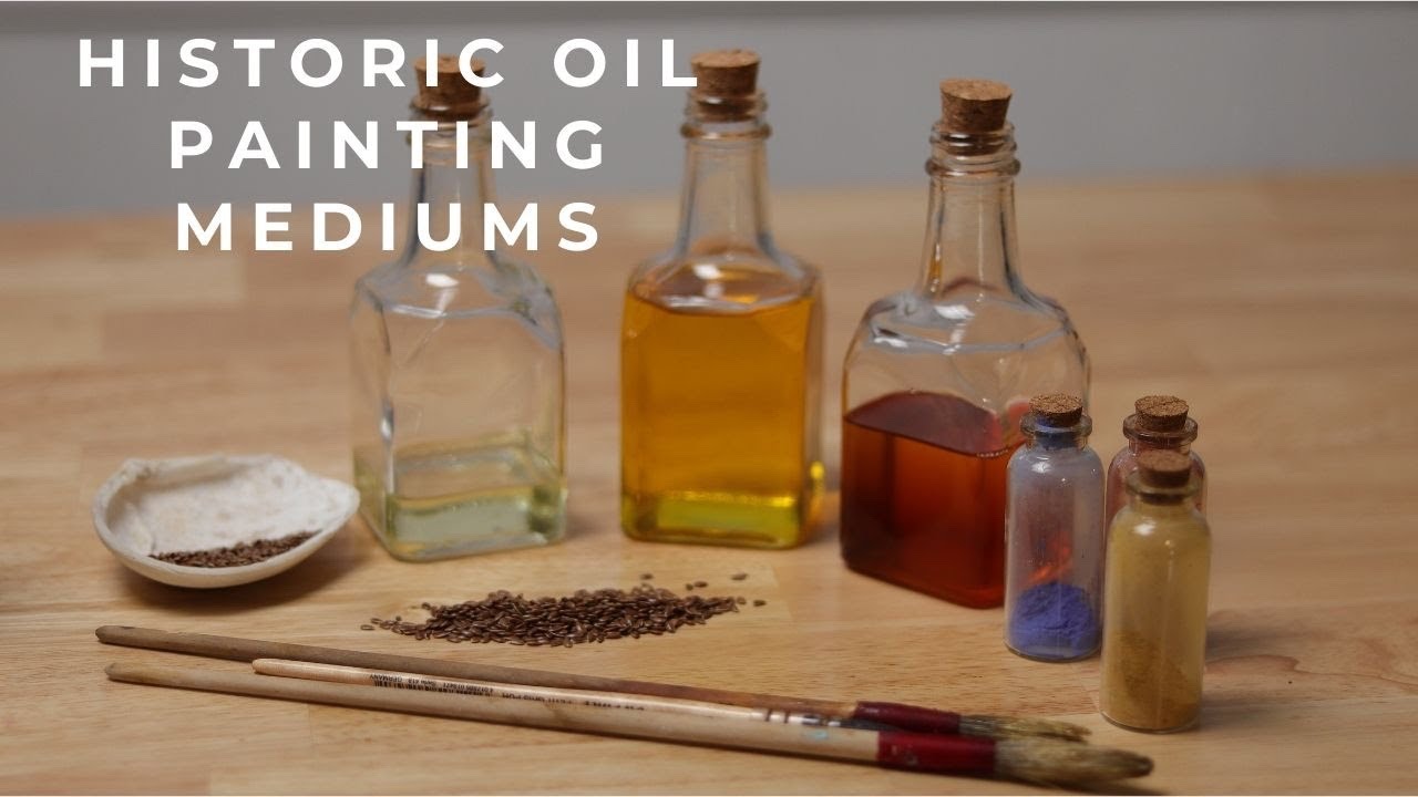 Historic Oil Painting Mediums - YouTube