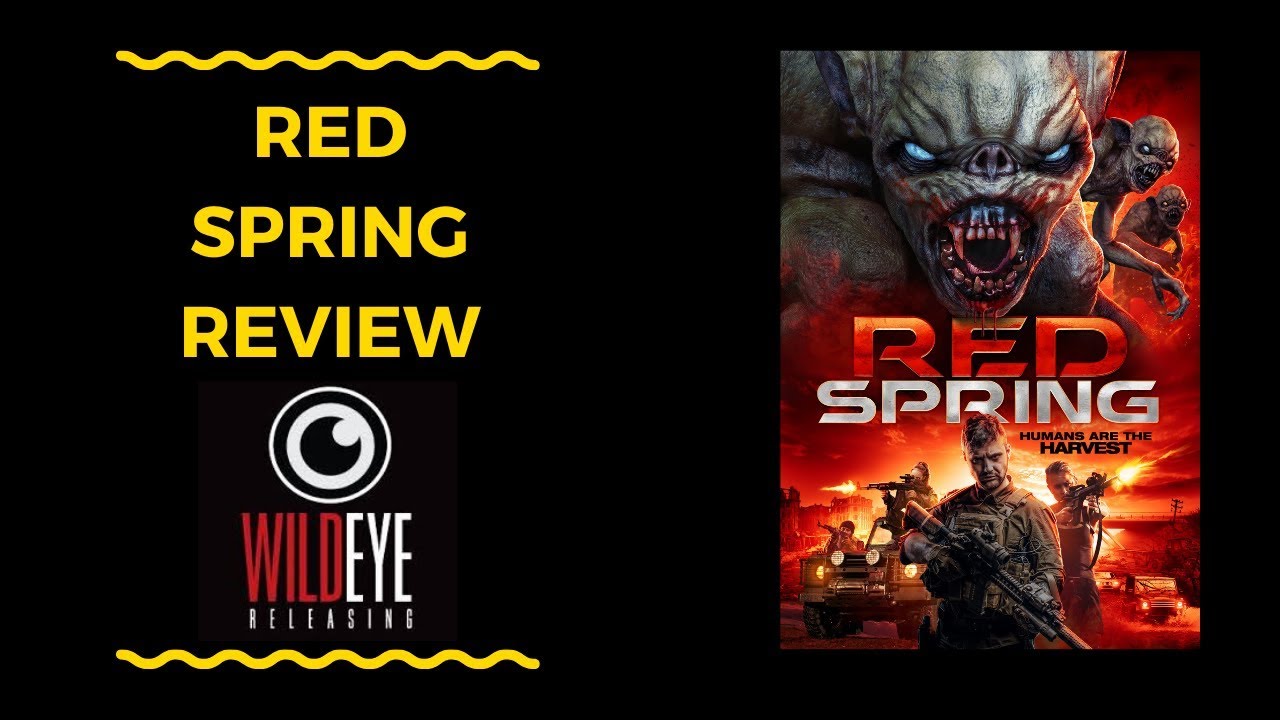 RED SPRING Review - Wild Eye Releasing (2019) - YouTube
