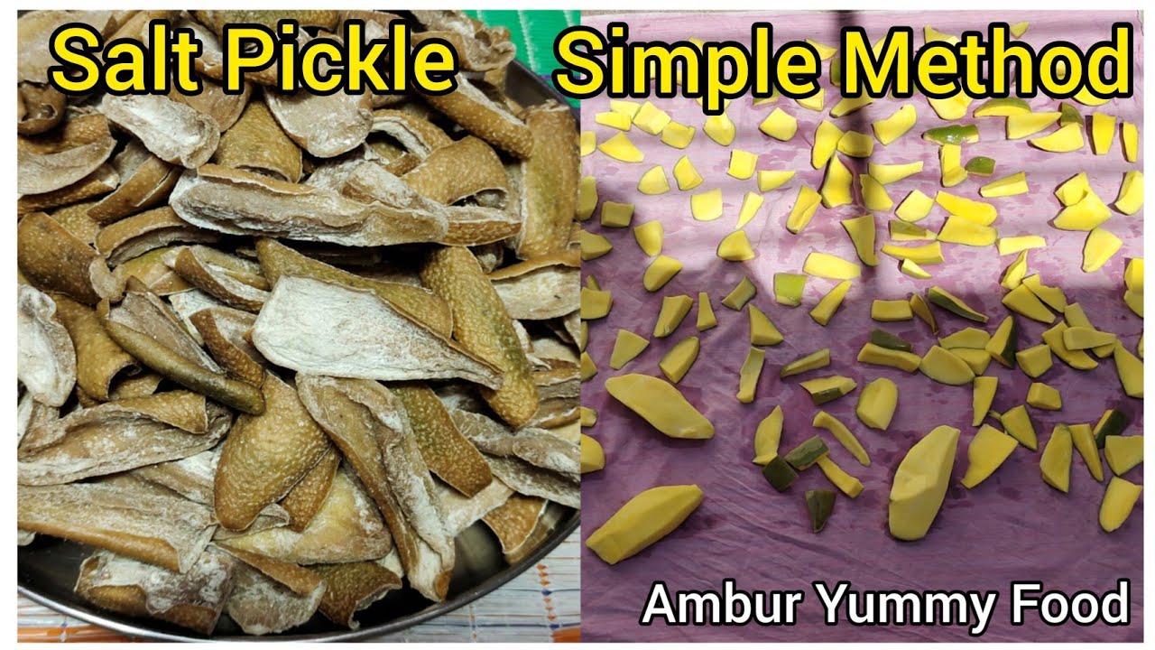 Salt Mango Pickle | Salt Dry Mango Pickle |Summer Special Mango Pickle ...