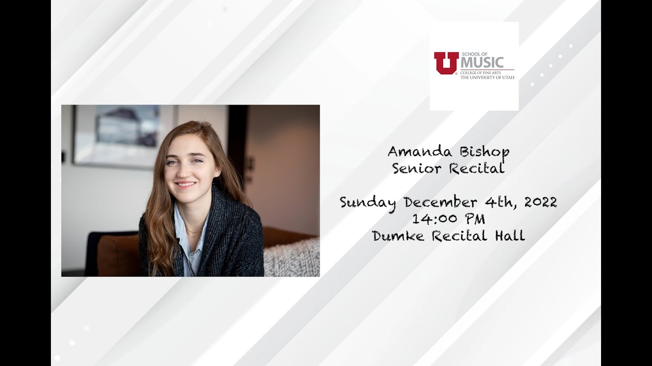Amanda Bishop | Senior Piano Recital | Sunday December 4th, 2022 - YouTube