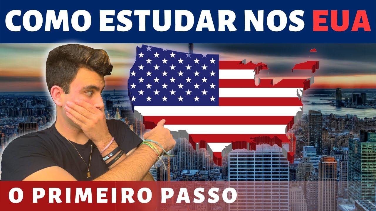 COMO ESTUDAR NOS EUA: o primeiro vídeo que você deve assistir. - YouTube