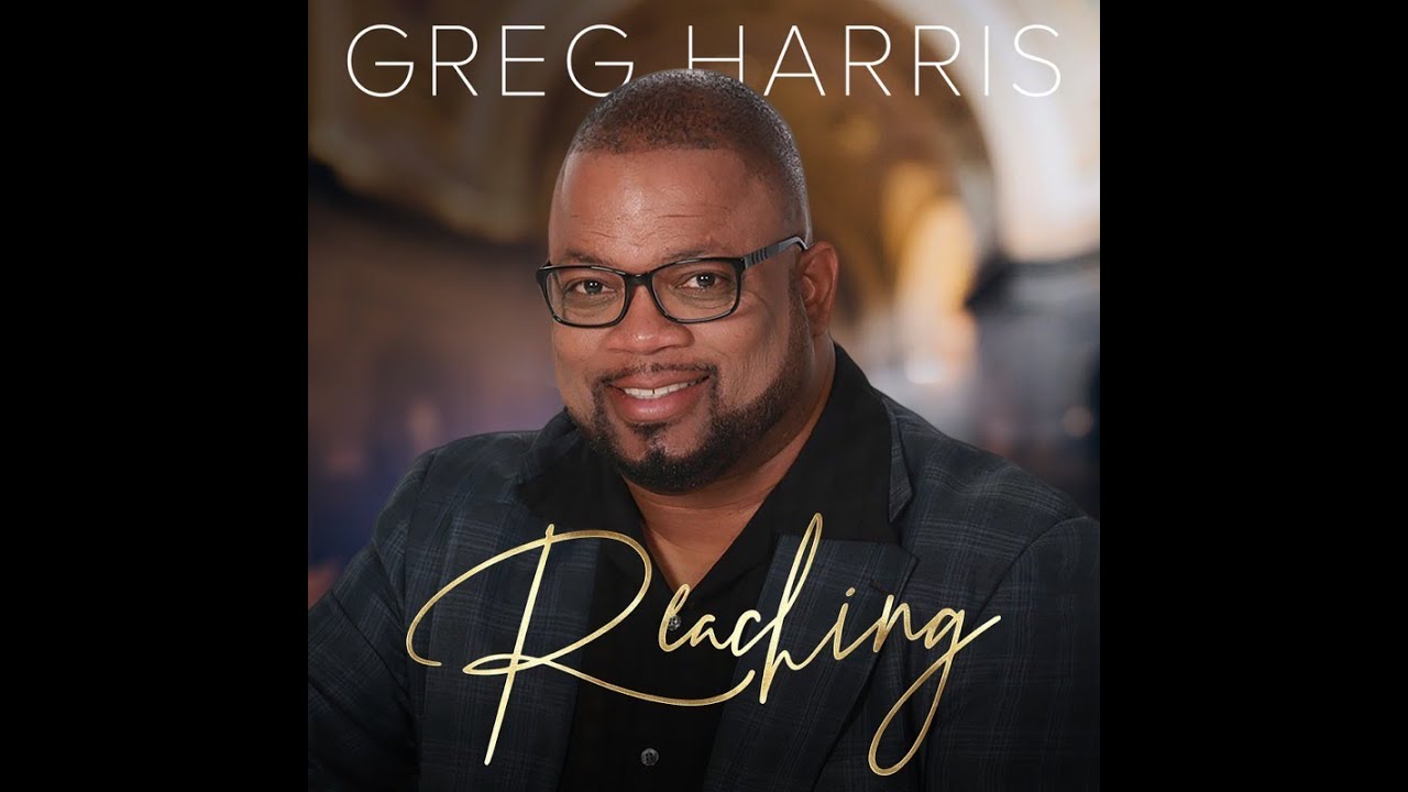 Dr Greg Harris Little Rock to National Gospel Recognition A Journey of ...