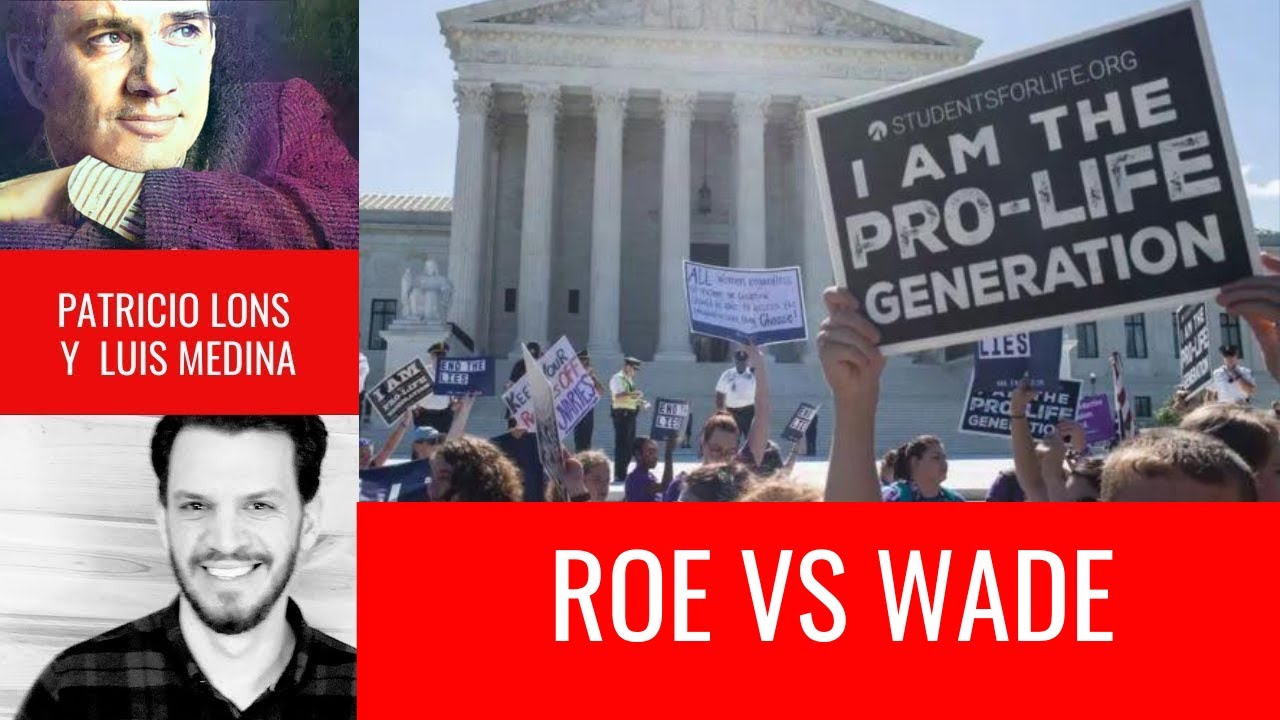 EEUU se para sobre sus héroes y deroga el fallo Roe Vs Wade - YouTube