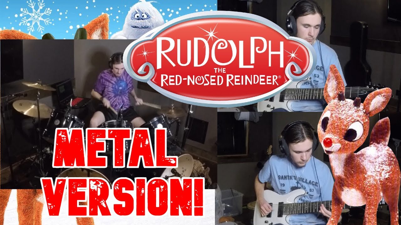 Rudolph The Red Nosed Reindeer Metal/Djent Version! - YouTube