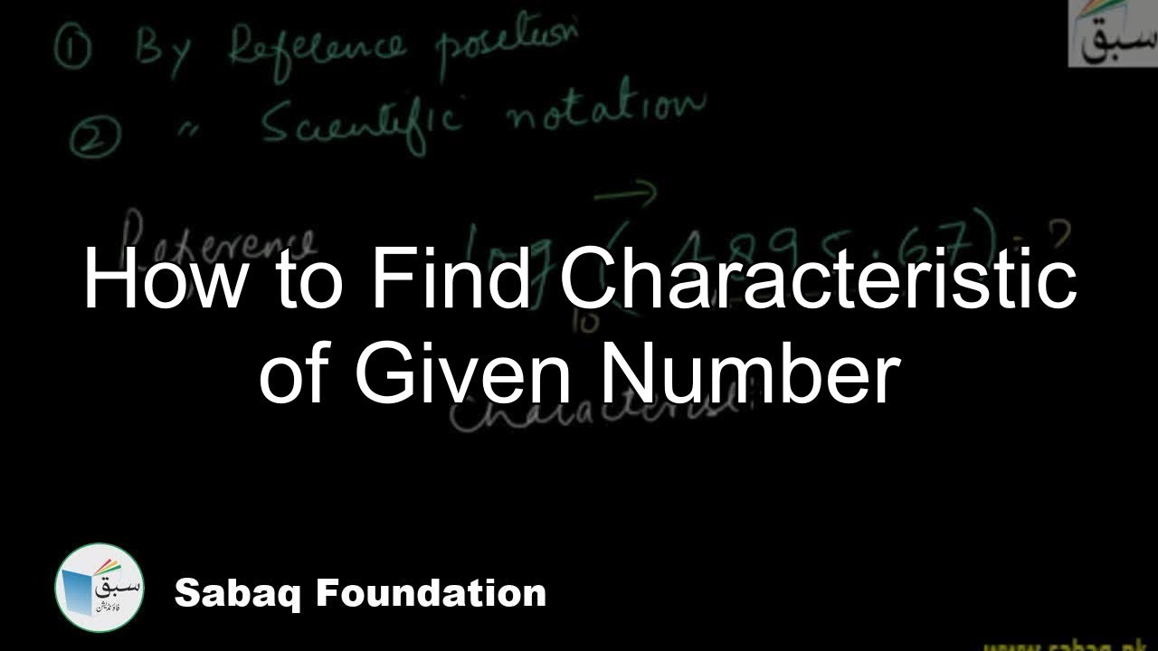 How to Find Characteristic of Given Number, Math Lecture | Sabaq.pk ...
