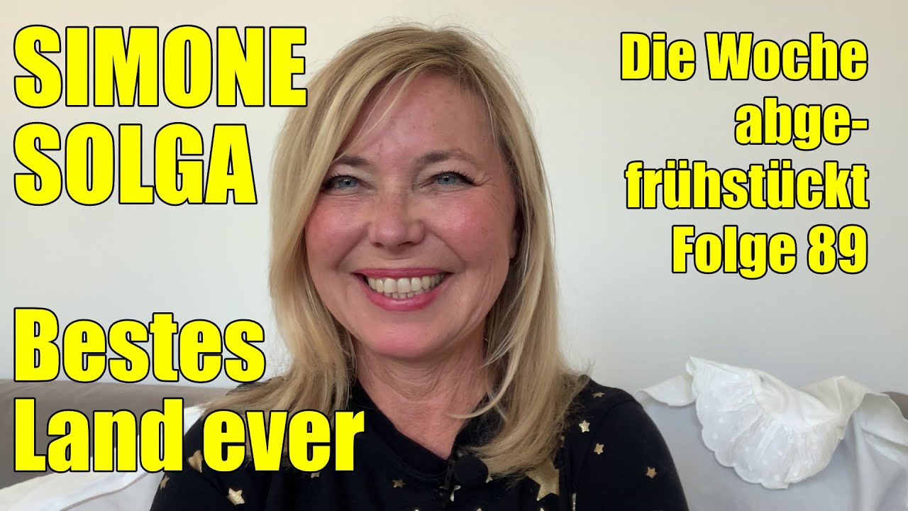 Simone Solga: Bestes Land ever | Folge 89 - YouTube