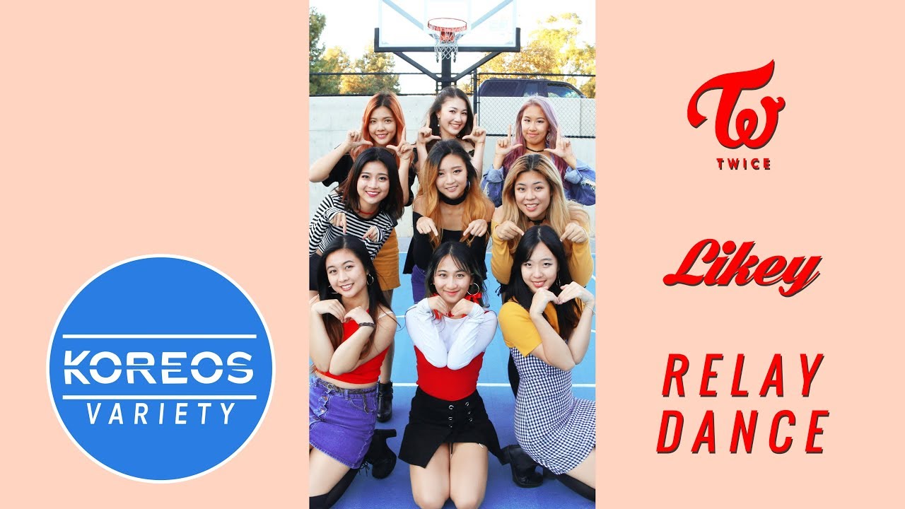 Koreos Variety S2 Ep5 Relay Dance Twice Likey Youtube