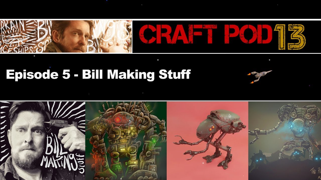 EP5 Bill Making Stuff! - YouTube