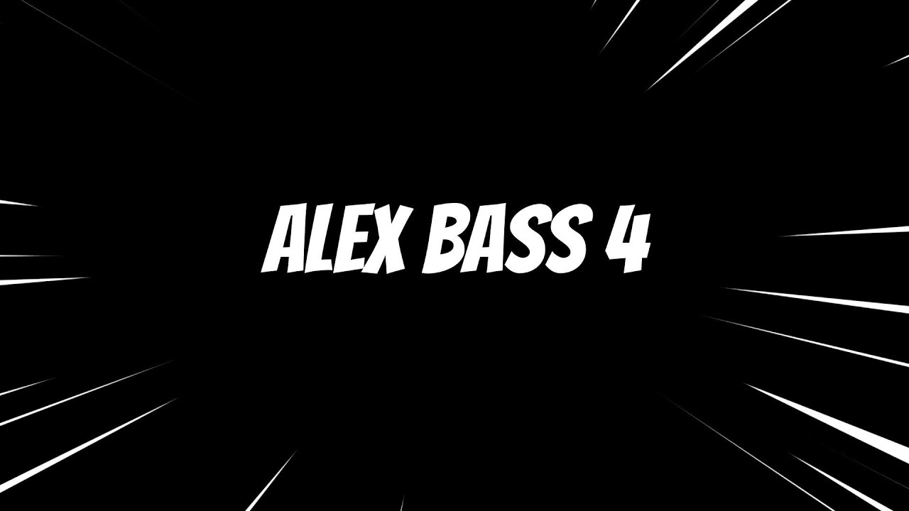 Alex Bass 4 - YouTube