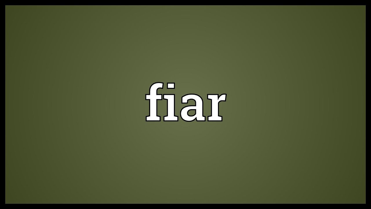 Fiar Meaning - YouTube