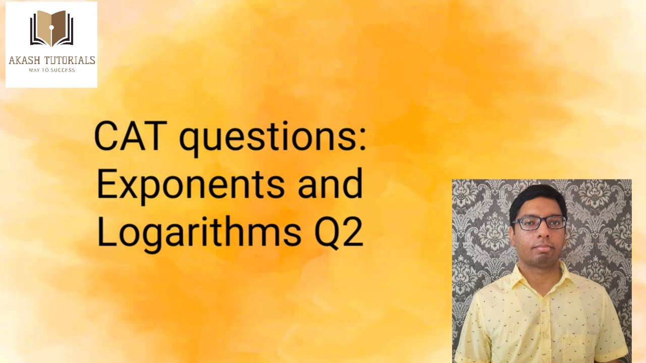 Exponents and Logarithms | CAT questions | Q2 - YouTube