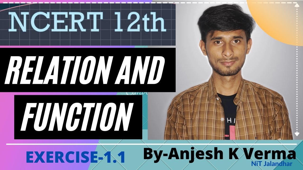 Relation and Function Class 12 Maths NCERT Chapter 1 | Exercise - 1.1 ...