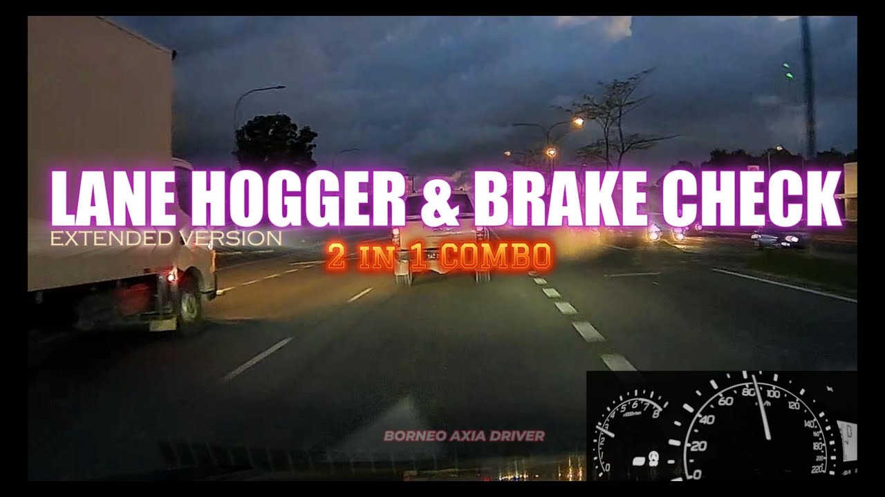 Lane Hogger & Brake Check (Extended Version) - YouTube