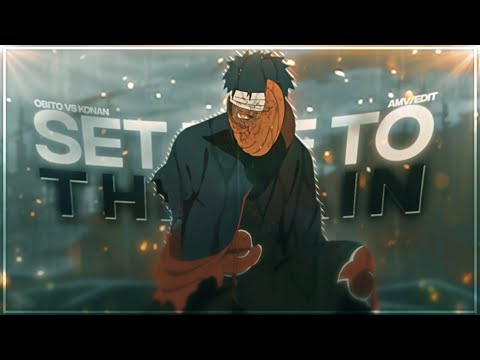 Obito Vs Konan - Set Fire To The Rain [Edit/AMV]!