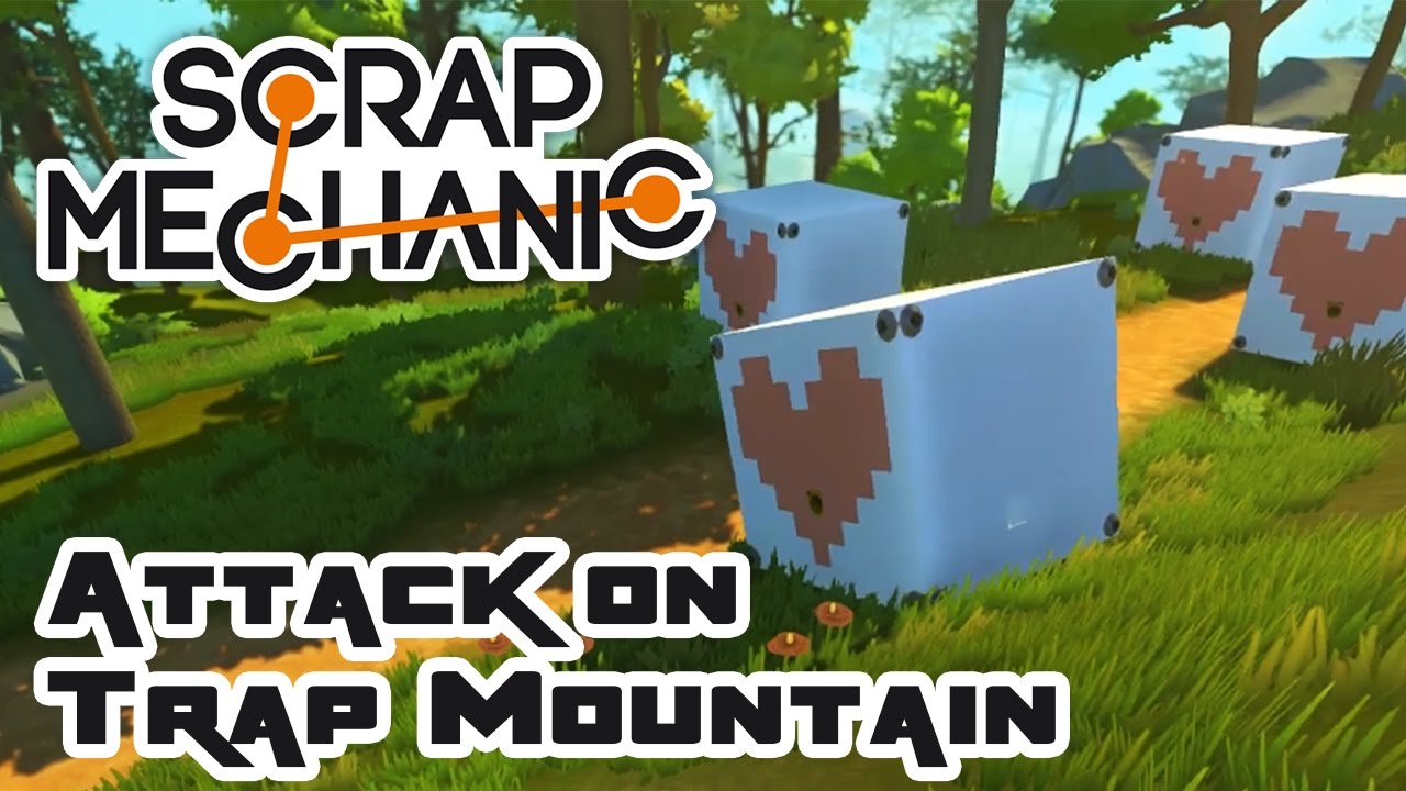Attack On Trap Mountain 1: The Agressor Cubes - Let's Play Scrap ...