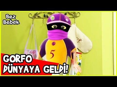 GORFO DÜNYAYA GELDİ! - Bez Bebek 10.Bölüm