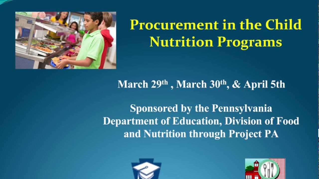 Procurement in the Child Nutrition Programs - YouTube