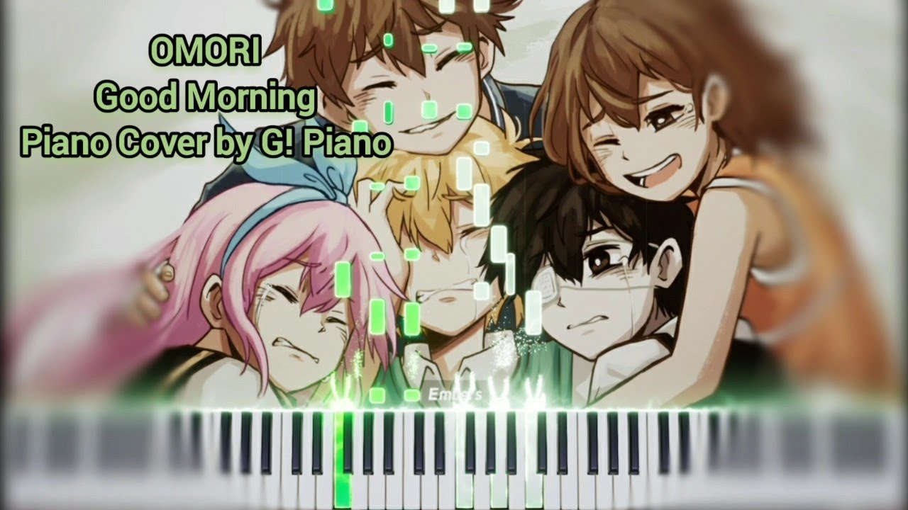 [OMORI] - Good Morning (Piano Cover/Tutorial by G! Piano) - YouTube