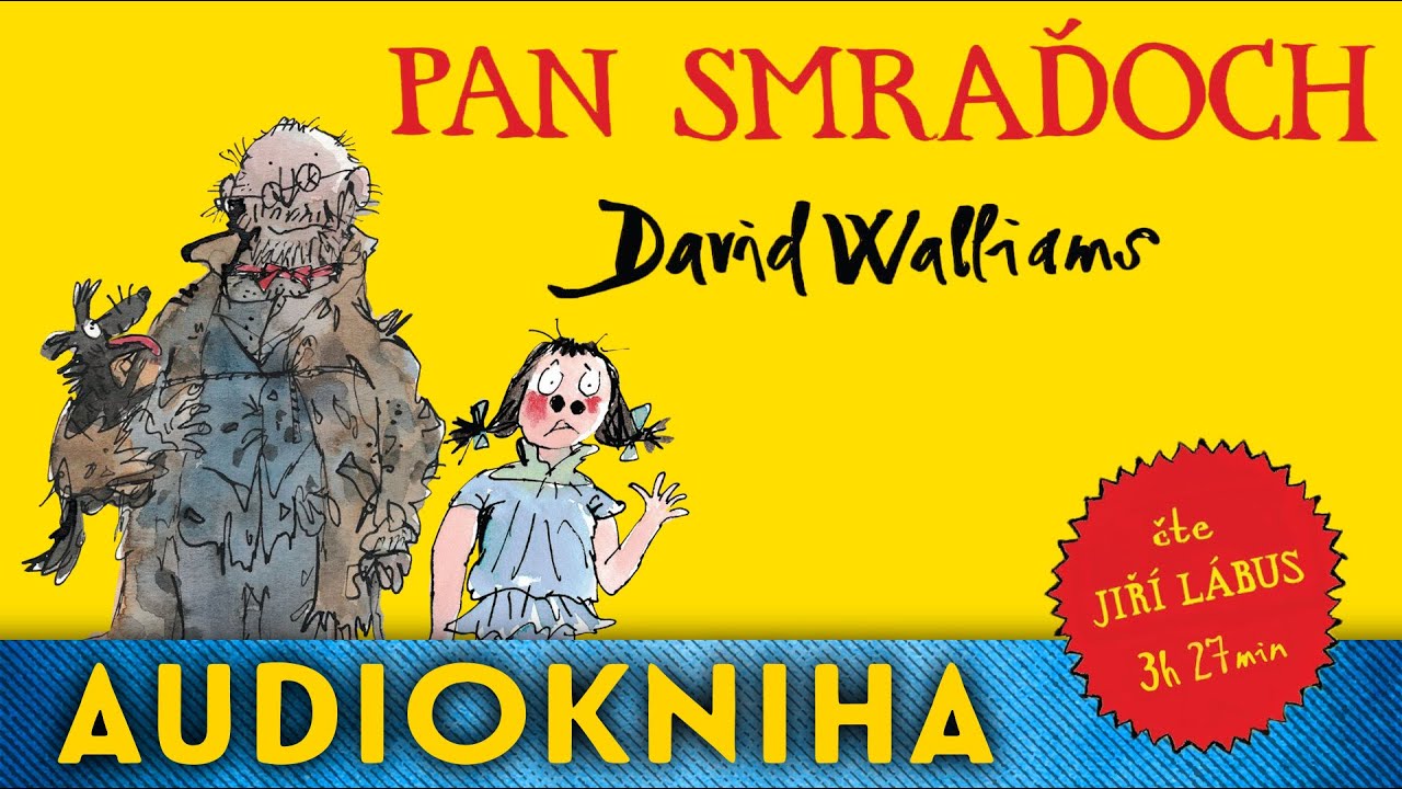 David Walliams - Pan Smraďoch | Audiokniha - YouTube