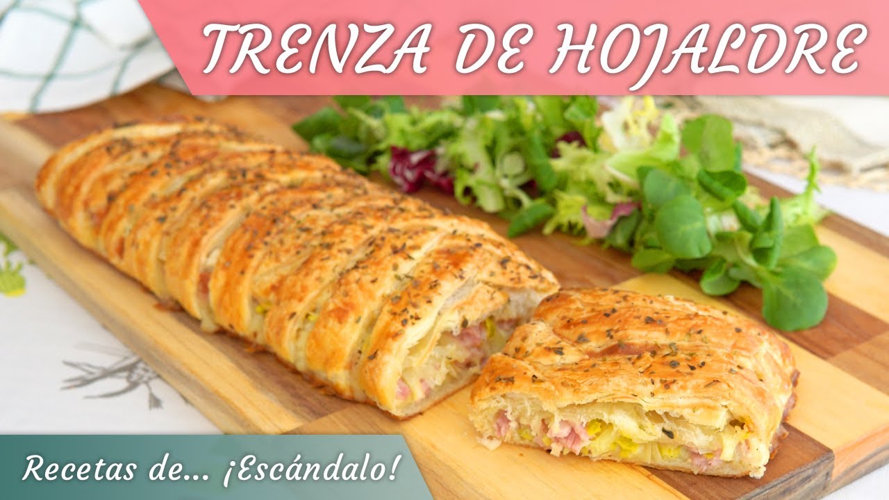 TRENZA DE HOJALDRE rellena de jamón, queso y puerros ¡ESTRENAMOS NUEVA ...