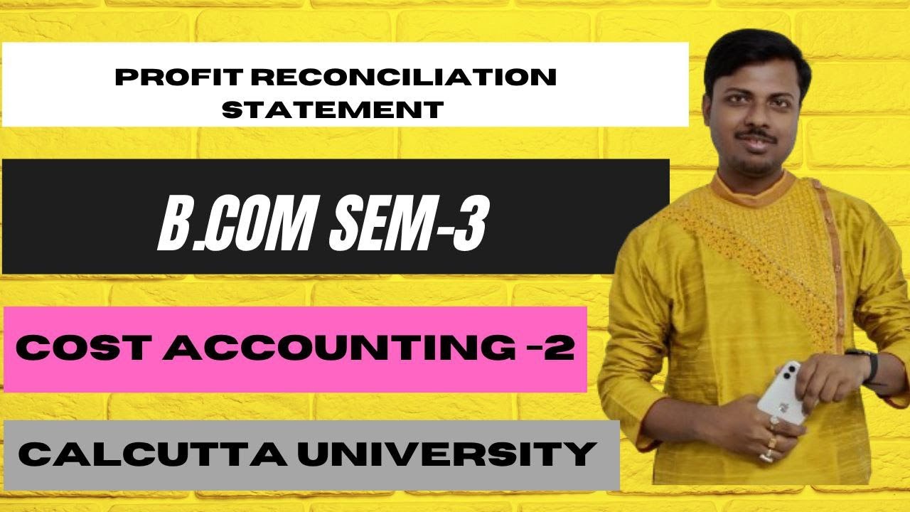 Day-2|| Profit Reconciliation Statement|| B.Com 3rd Semester| Cost ...