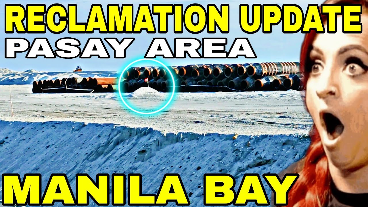 MANILA BAY UPDATE TODAY MANILA BAY RECLAMATION PASAY AREA - YouTube
