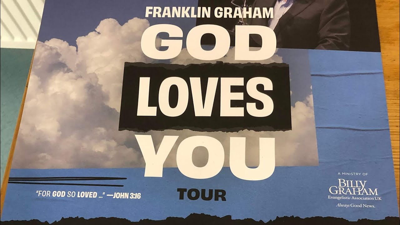 GOD LOVES YOU TOUR | Franklyn Graham | Taya | Michael W Smith | Ovo ...
