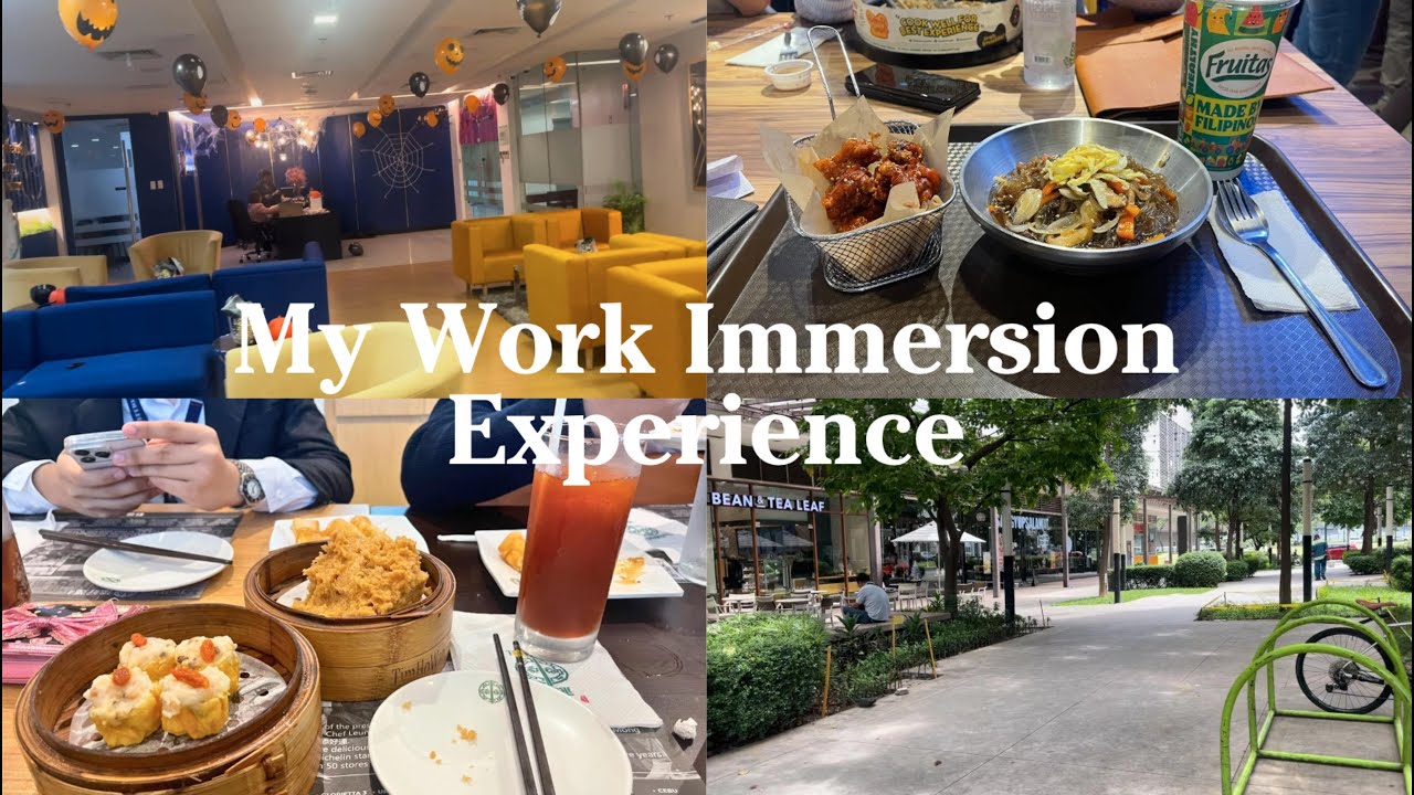 My Work Immersion Experience - YouTube