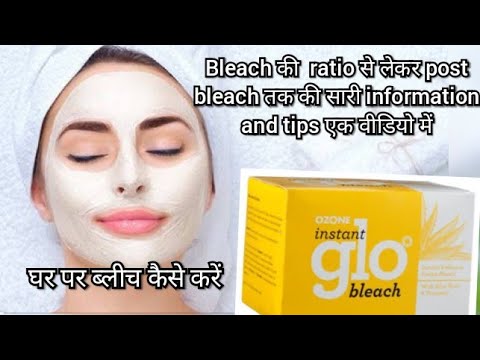 How to do bleach on face at home,step by step,100% result and best ...