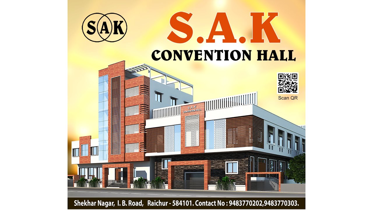 S.A.K CONVENTION HALL (RAICHUR). - YouTube