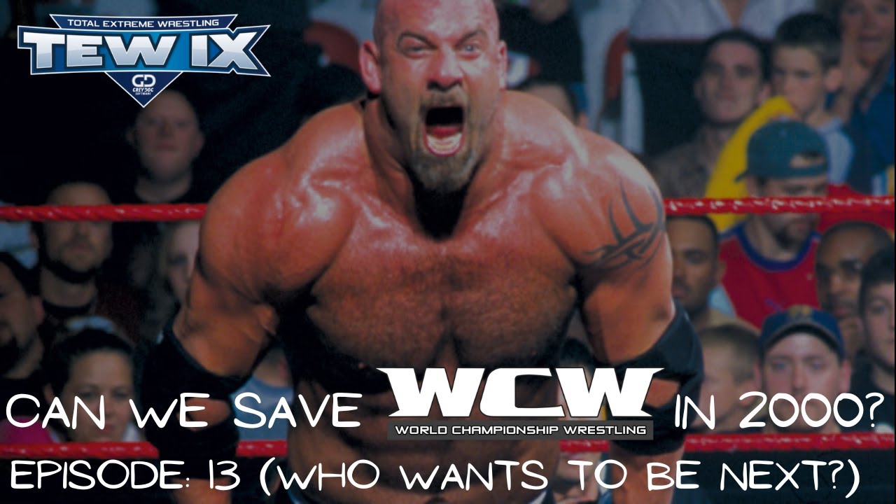 TEW9 - Saving WCW in 2000 (Episode 13: Who Wants to be Next?) - YouTube