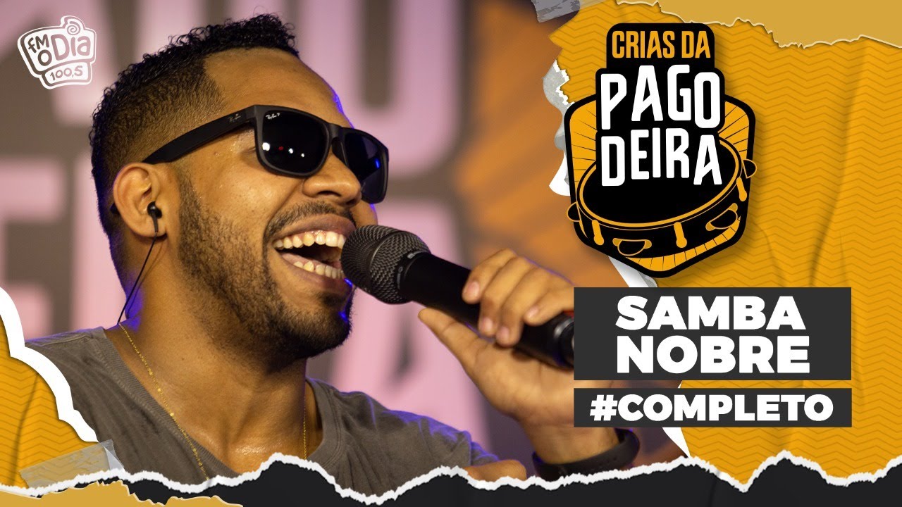Pagodeira - Samba Nobre (Crias da Pagodeira) - YouTube
