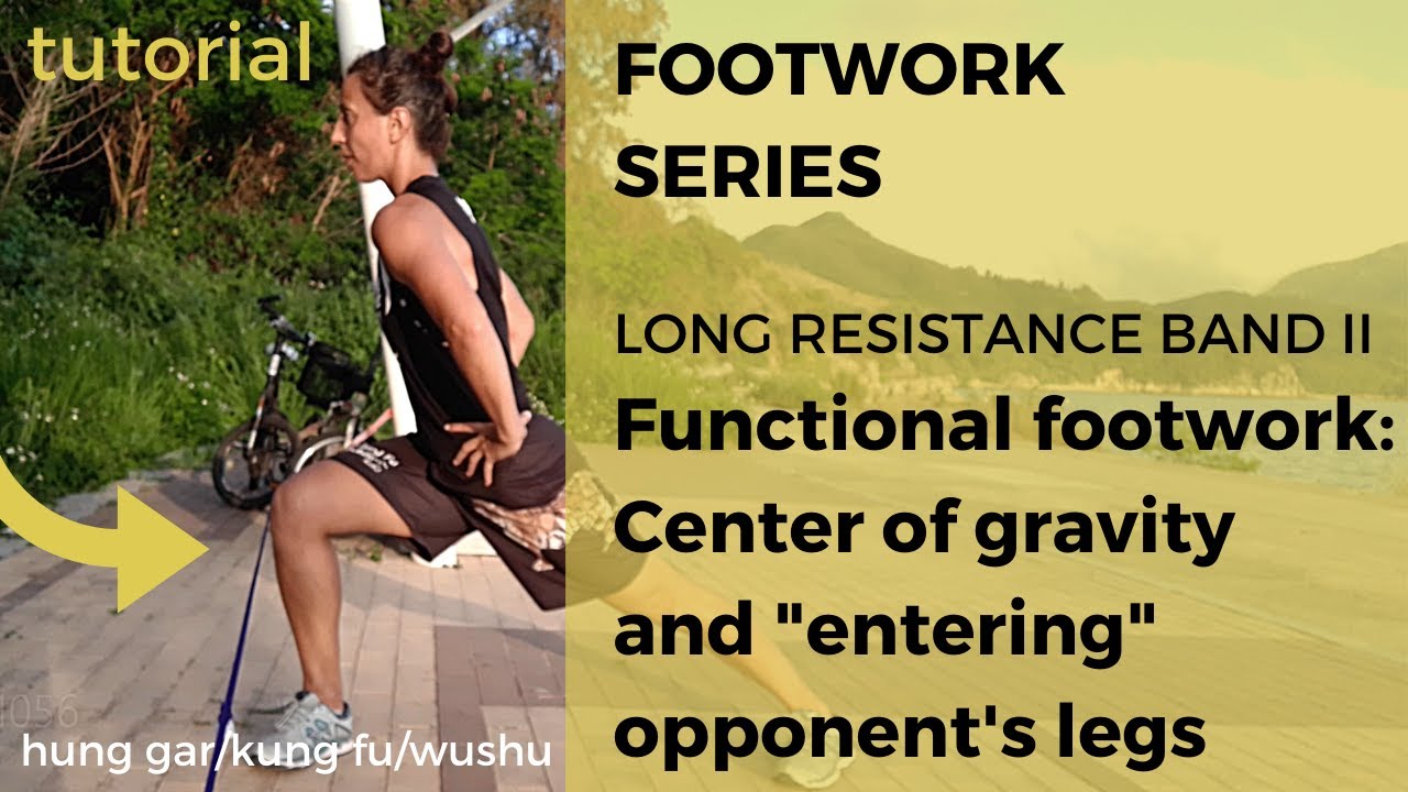 Kung Fu Footwork Series Tutorial: Long resistance band II - YouTube