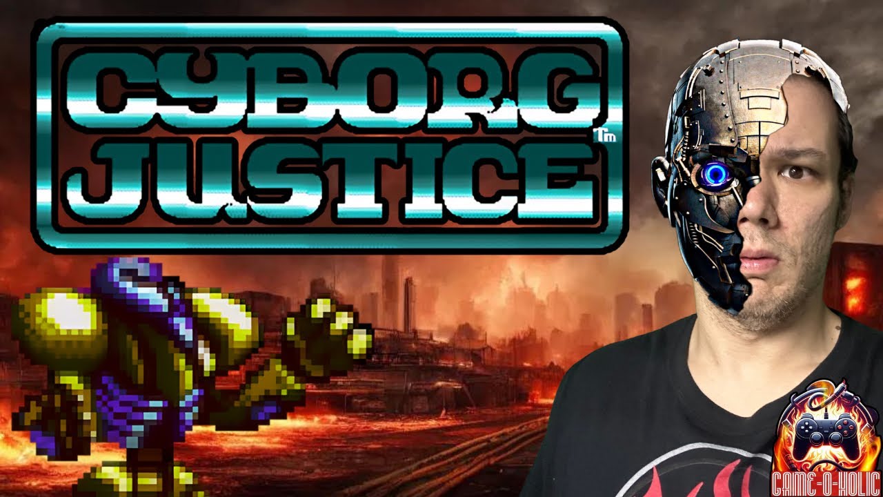 Cyborg Justice (Genesis) | Game O Holic - YouTube